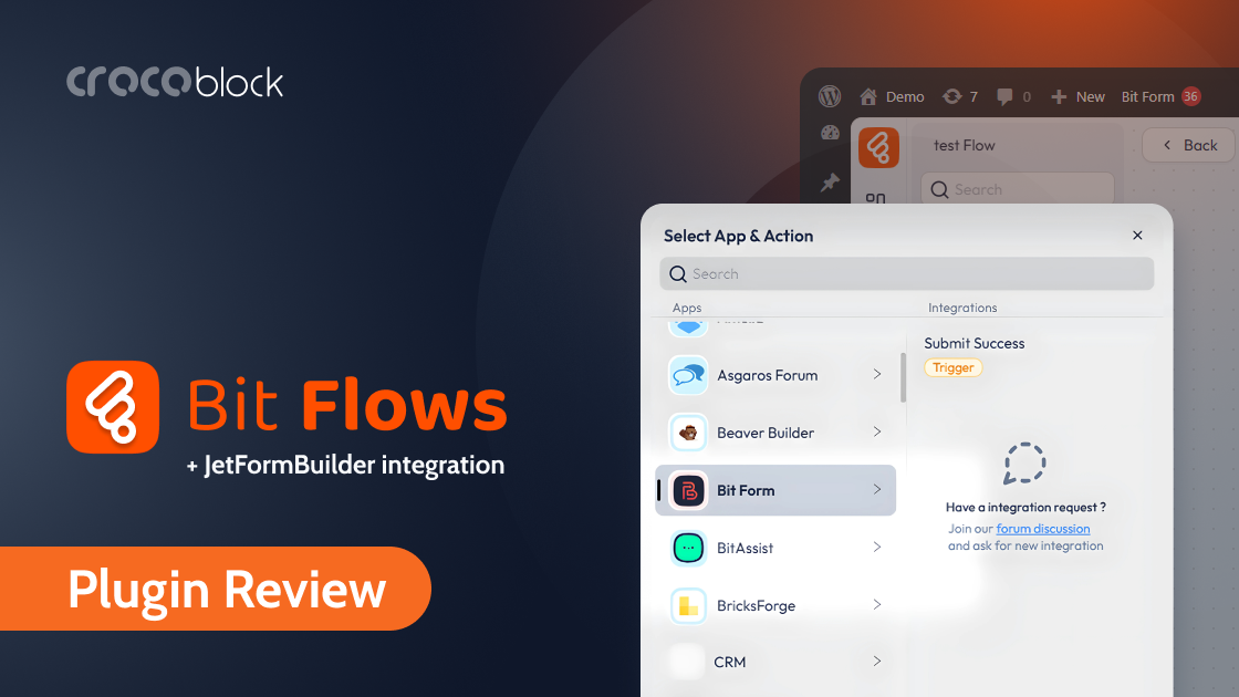 Bit Flows: Automate WordPress Form Workflows Easily - Crocoblock